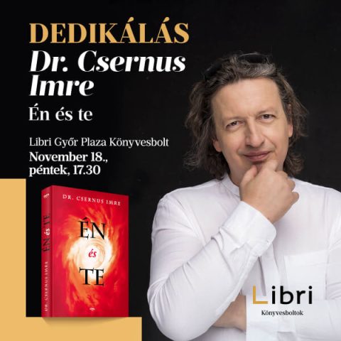 Dedikálás a Libri Győr Plaza Könyvesboltban: Dr. Csernus Imre - Győr Plaza